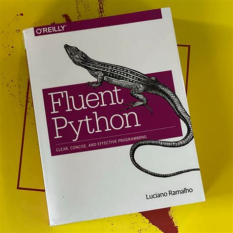 Fluent Python By Luciano Ramalho Pangobooks