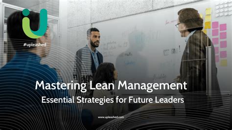 Discover The Top Lean Strategies For Successful Leadership Upleashed