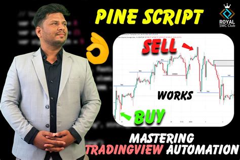 Mastering Pine Script Tradingview Automation Royal Smc Club