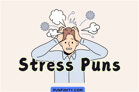 Stress Puns Laugh Your Worries Away With Humor The Funny Puns