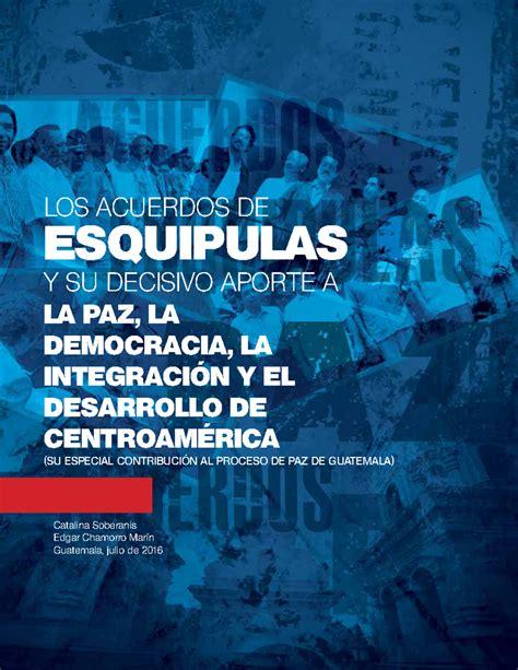Los20acuerdos20de20esquipulas20en20su20decisivo20aporte20a20la
