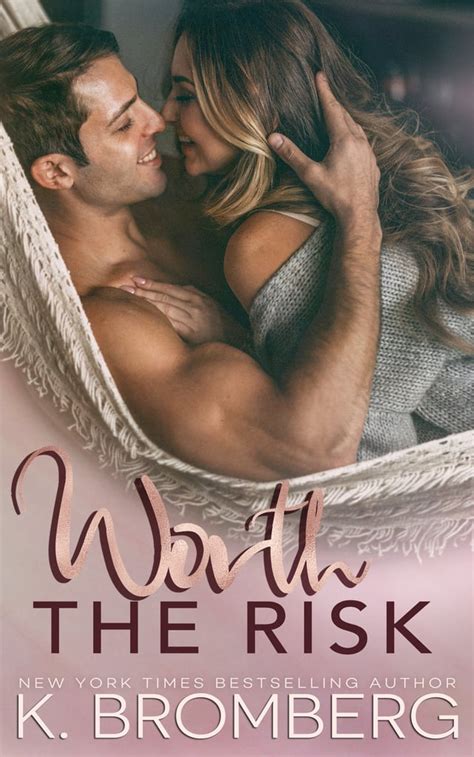 Worth The Risk Sexy Books Popsugar Love Uk Photo 72