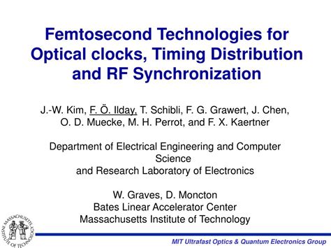 Ppt Femtosecond Technologies For Optical Clocks Timing Distribution And Rf Synchronization