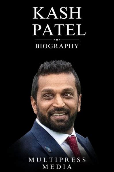 Kash Patel Biography By Multipress Media Ebook Barnes And Noble®