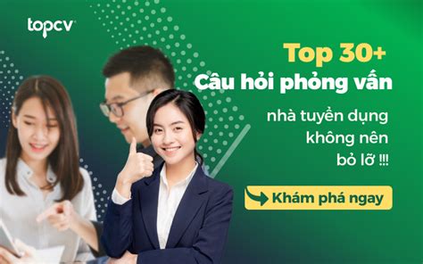 Những Những Câu Hỏi Phỏng Vấn Thú Vị Và độc đáo Mà Bạn Chưa Từng Nghe Qua
