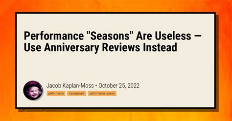performance seasons are useless — use anniversary reviews instead