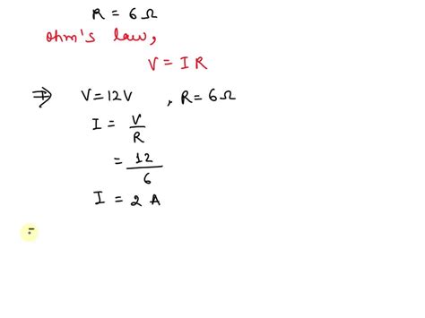 Solved A 6 0 Ohm Resistor That Obeys Ohms Law Is Connected To A Source Of Variable Potential