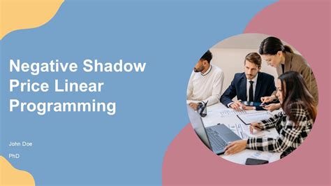 Negative Shadow Price Linear Programming Ppt Example Acp