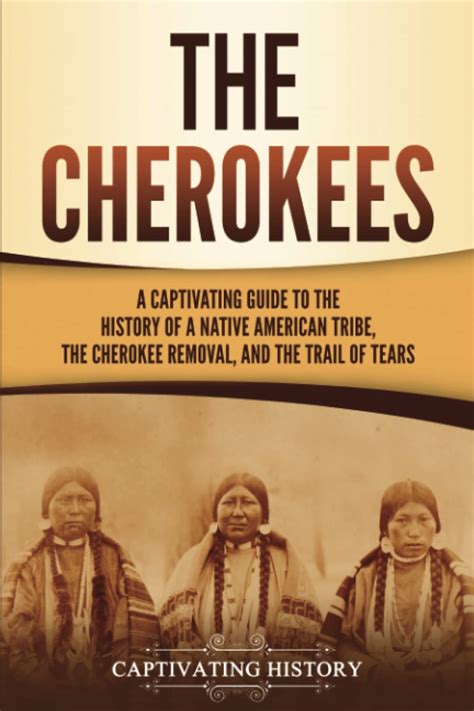 31 Cherokee Proverbs And Sayings On Life Nature And Cherokee Culture