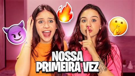 Nossa Primeira Vez Eu Você E Nós Youtube