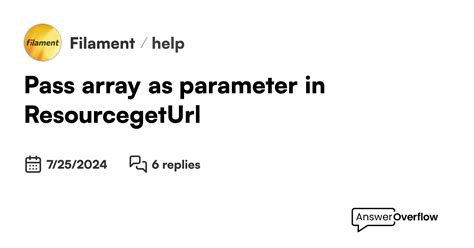Pass Array As Parameter In Resourcegeturl Filament