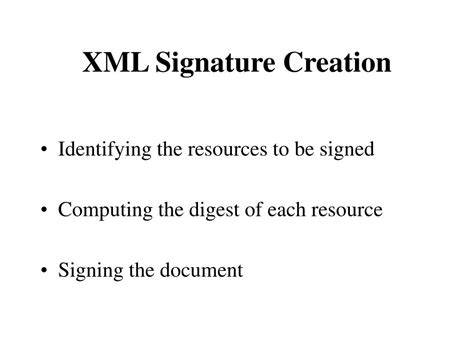 Ppt An Overview Of Xml Digital Signatures Powerpoint Presentation Free Download Id1793774