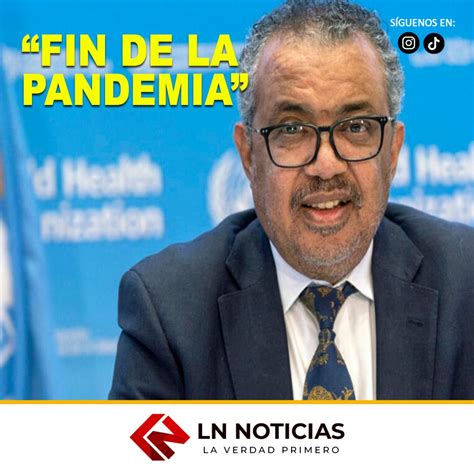La Oms Puso Fin A La Emergencia Internacional Por La Pandemia De La