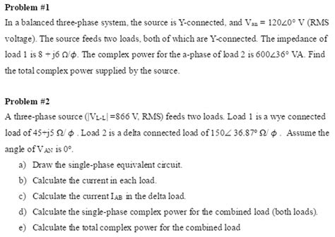 Solved Problem 1 In A Balanced Three Phase System The