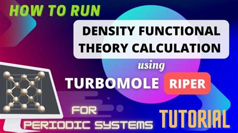 How To Run A Periodic Dft Calculation Using Riper Module Of Turbomole