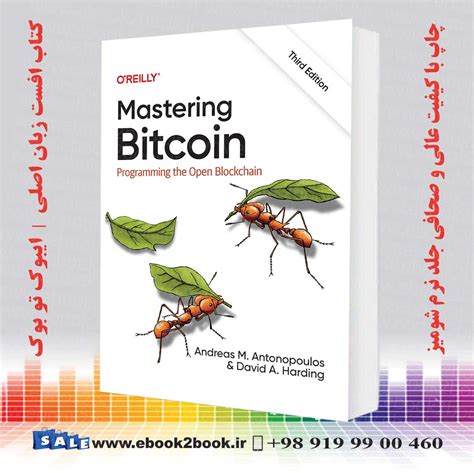 Mastering Bitcoin Programming The Open Blockchain 3rd Edition فروشگاه کتاب ایبوک تو بوک