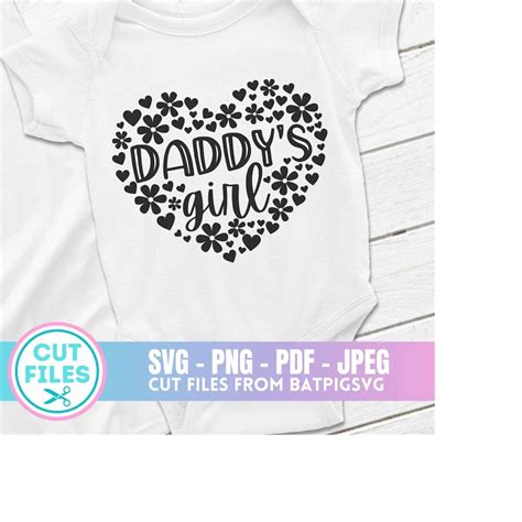 Daddys Girl Svg Daddys Girl Fathers Day Svg Instant Downl Inspire Uplift