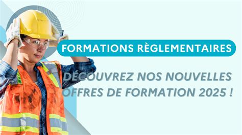 Découvrez Nos Formations Règlementaires 2025 En Savoie Greta Savoie Haute Savoie