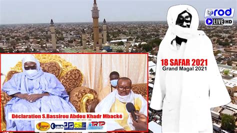 En Direct 🔴grand Magal De Touba 2021 Déclaration Serigne Bassirou Abdou
