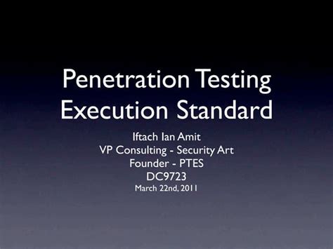 Penetration Testing Execution Standard Ppt