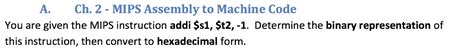 Solved A Ch 2 Mips Assembly To Machine Code You Are Given