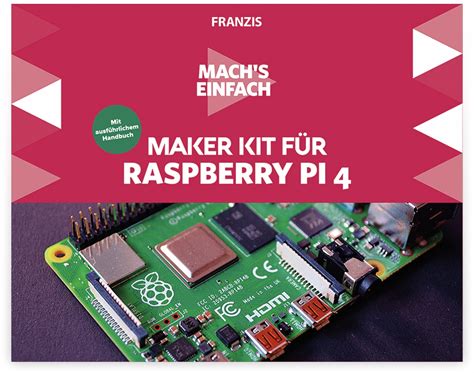 FRANZIS Maker Kit für Raspberry Pi