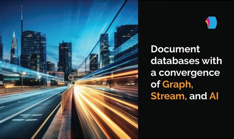 Document Database Community On Linkedin Document Databases With A Convergence Of Graph Stream