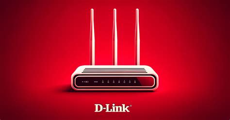 CISA Warns Of Actively Exploited D Link Router Vulnerabilities
