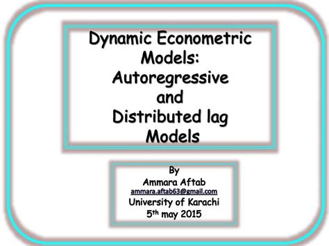 Dynamic Econometric Models By Ammara Aftab