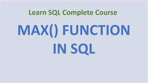 45 Max Function In Sql Youtube