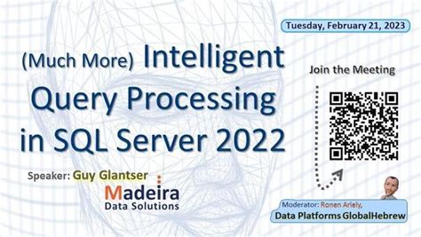 Eitan Blumin On Linkedin Much More Intelligent Query Processing In