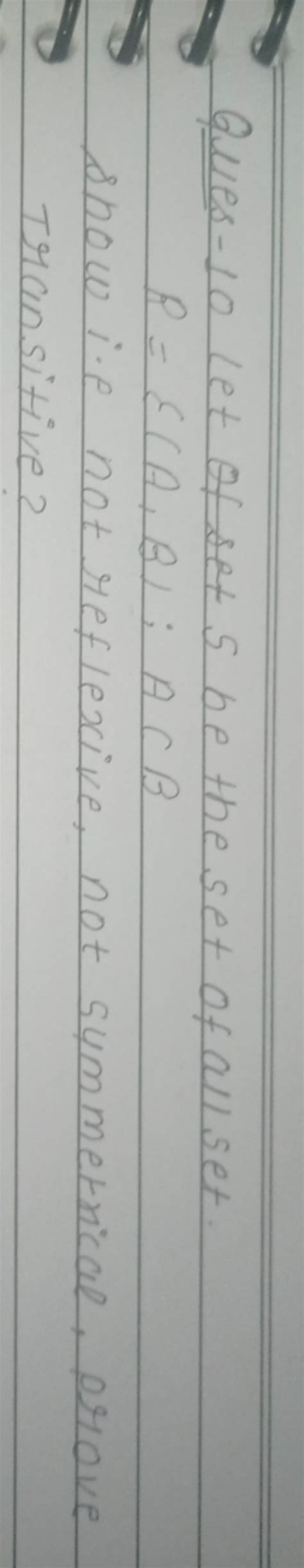 Ques let of set be the set of all set P δ A B ABshow ie not ref