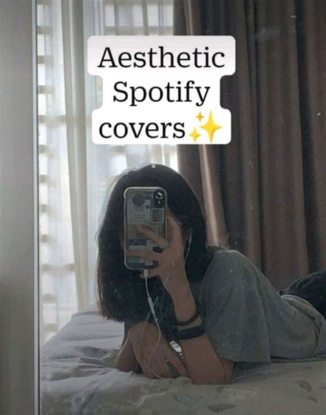Aesthetic Spotify Covers 🥂 Playlist Covers Photos Photo Editing