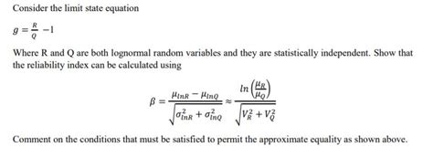 consider the limit state equation where r and q are