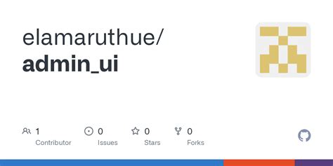 Github Elamaruthue Admin Ui