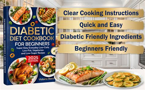 Diabetic Diet Cookbook For Beginners Super Easy Everyday Low Carb Low