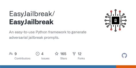 Github Easyjailbreakeasyjailbreak An Easy To Use Python Framework To Generate Adversarial