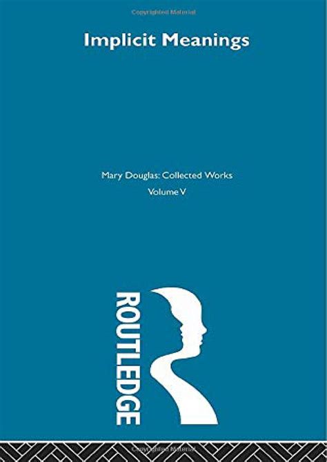 E Book Book Implicit Meanings Selected Essays In Anthropology Mary