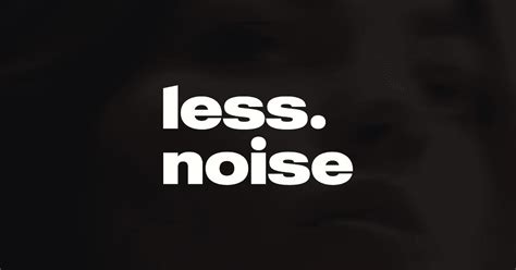Lessnoise