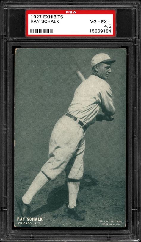1927 Exhibits Ray Schalk Psa Cardfacts®