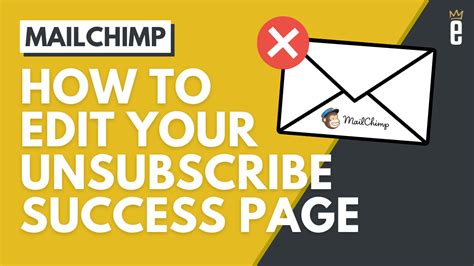 How To Edit A Mailchimp Unsubscribe Page Estorekings