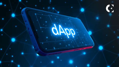 What Is Decentralized Application DApps Everything You Need To Know