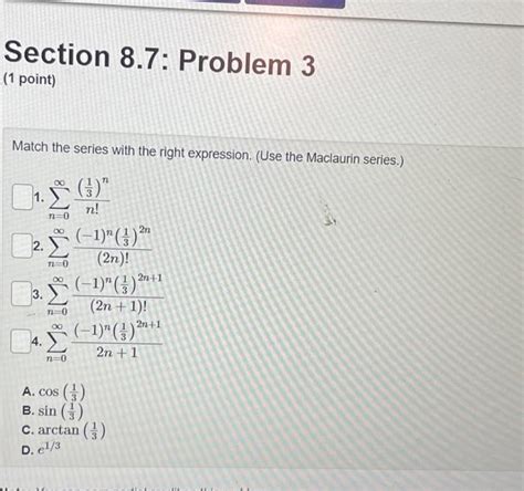 Solved Section Problem Point Match The Series Chegg Com