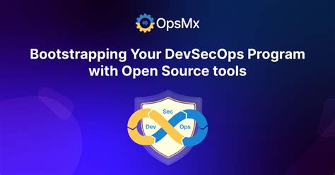 opsmx on linkedin devops devsecops opensource cybersecurity
