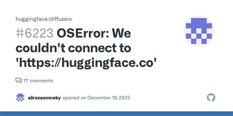 Oserror We Couldnt Connect To · Issue 6223 · Huggingfacediffusers