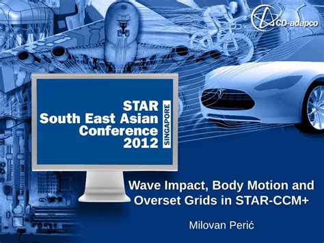 pdf wave impact body motion and overset grids in star ccm mdx2 plm