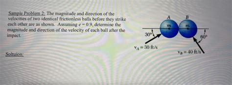 Solved Sample Problem 2 The Magnitude And Direction Of The