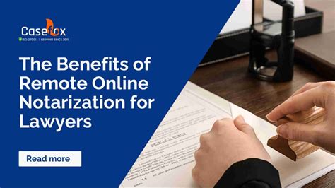 Remote Online Notarization Benefits For Lawyers Casefox