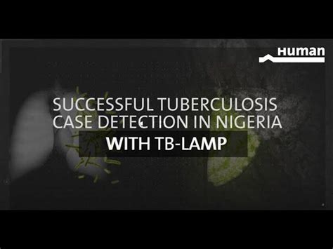 Human Diagnostics Worldwide On Linkedin Successful Tuberculosis Case Detection In Nigeria