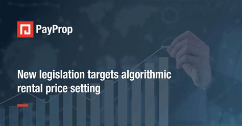 New Legislation Targets Algorithmic Rental Price Setting Payprop Blog